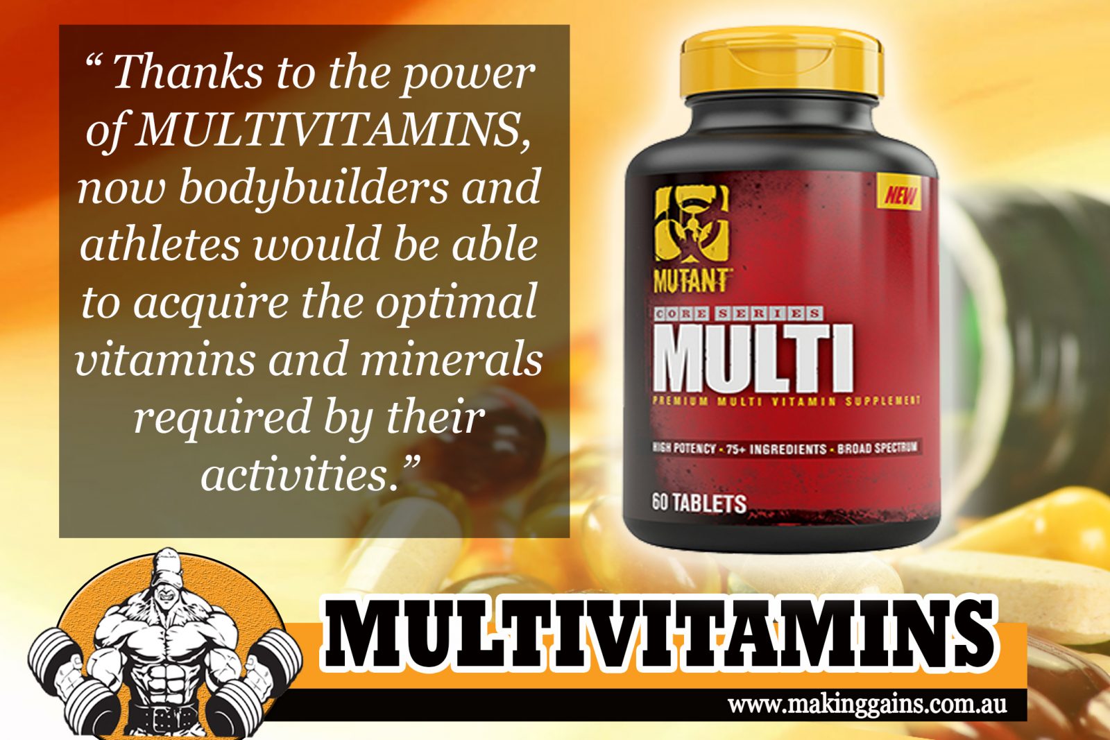 Multivitamins and Muscles - Making Gains